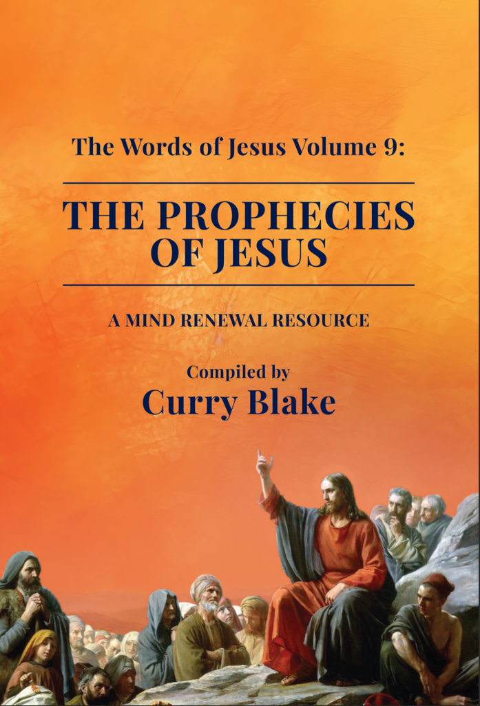 The Words of Jesus Volume 9: The Prophecies of Jesus (Booklet) – John G ...