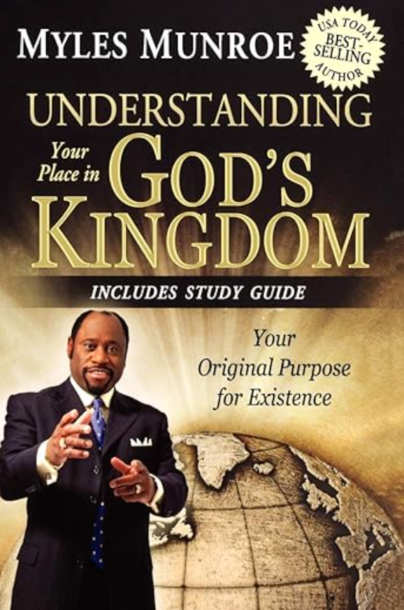 Understanding Your Place in God's Kingdom: Your Original Purpose for E ...