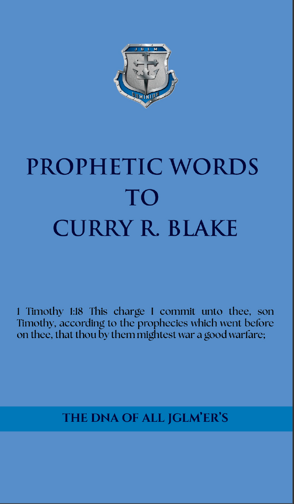 Prophetic Words To Curry R. Blake (Booklet) – John G. Lake Ministries