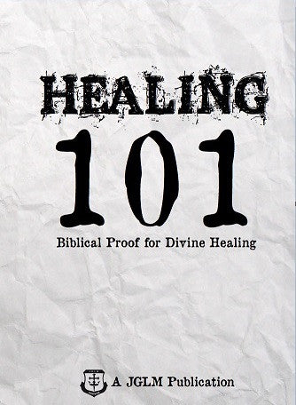 Healing 101 By Curry Blake (Booklet) – John G. Lake Ministries
